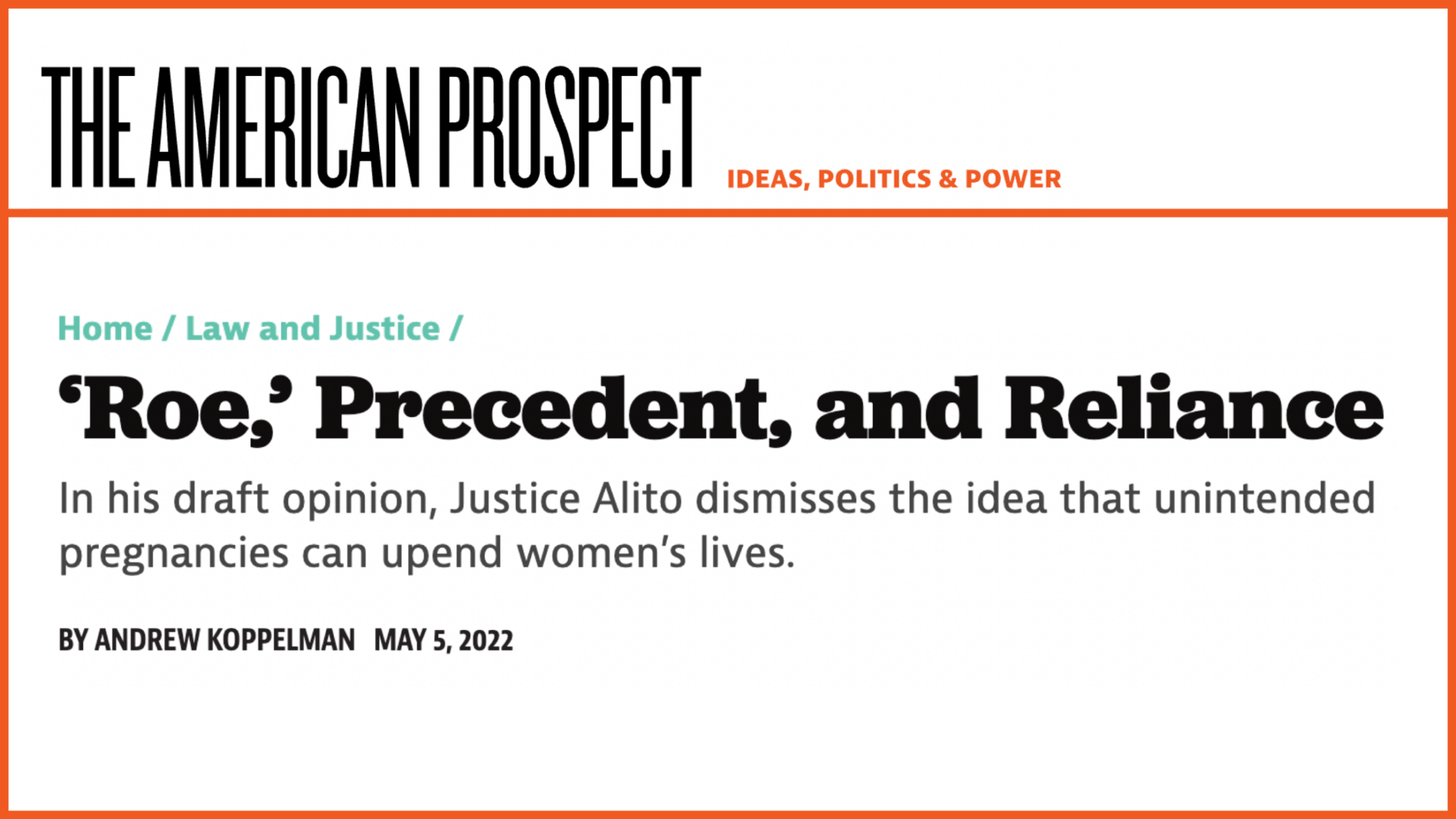 ‘Roe,’ Precedent, and Reliance — The American Prospect Andrew Koppelman