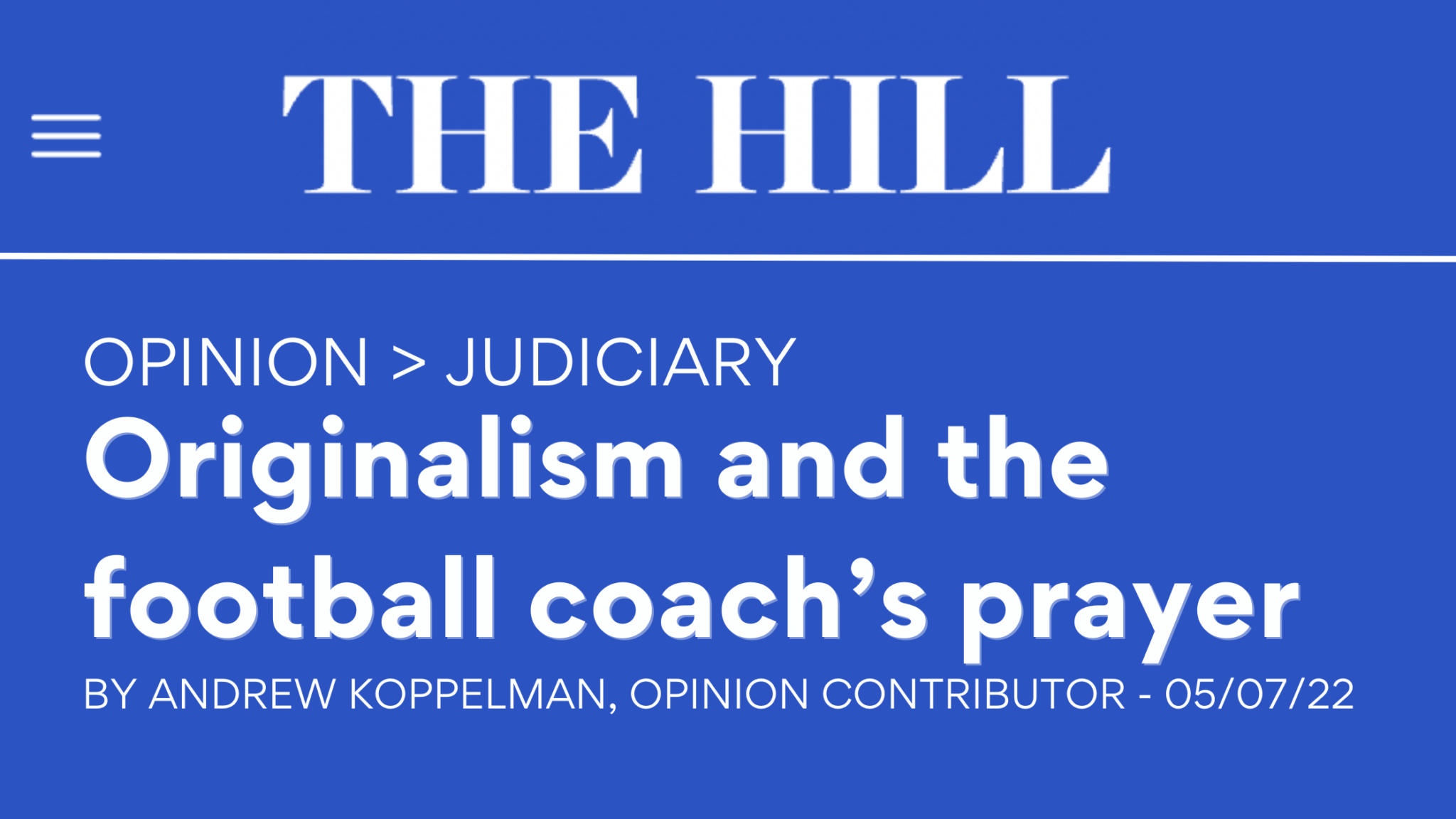 Originalism and the football coach’s prayer — The Hill Column – Andrew ...