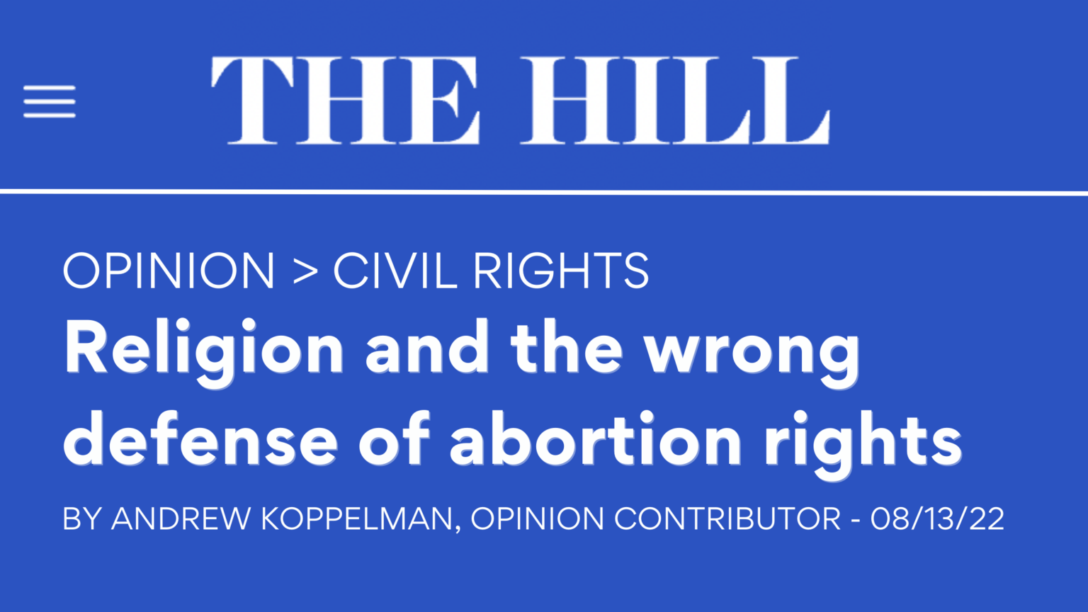 Religion and the wrong defense of abortion rights | The Hill Column ...