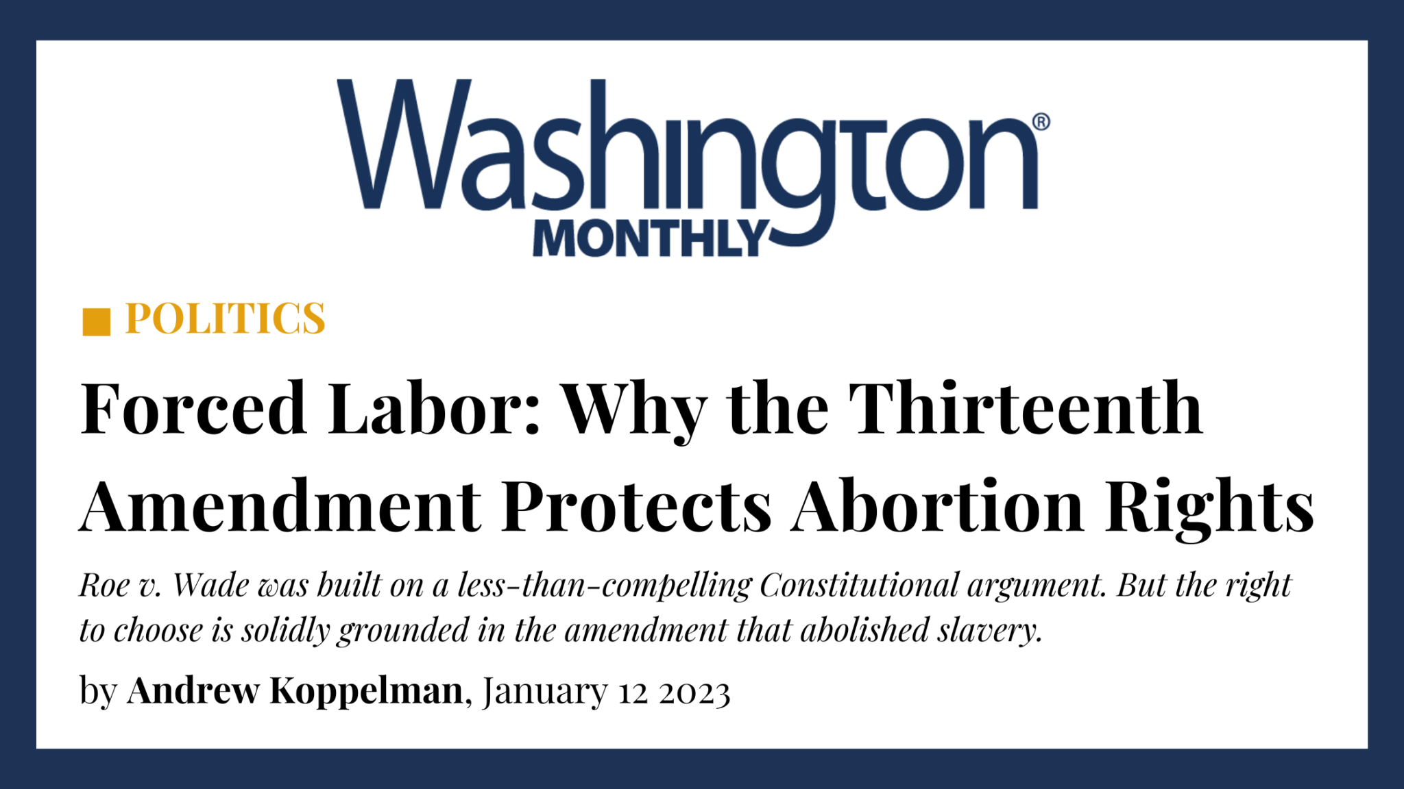 Forced Labor: Why the Thirteenth Amendment Protects Abortion Rights ...